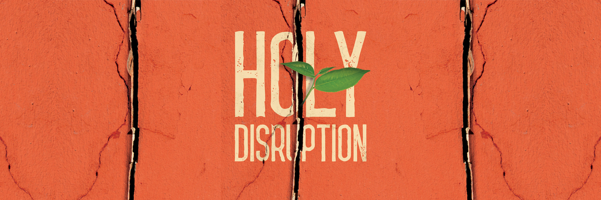 Why We're Publishing "Holy Disruption" — Chalice Press