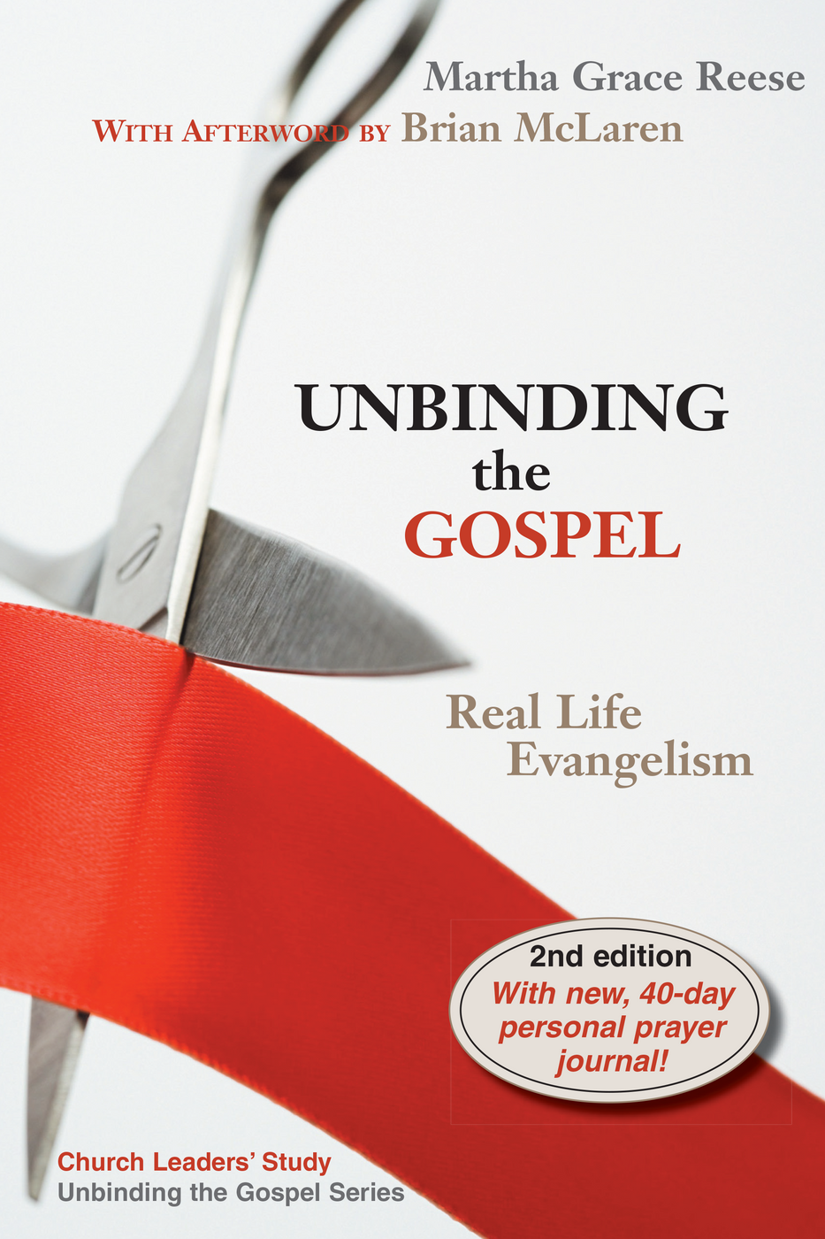 Unbinding the Gospel, Second Edition — Chalice Press