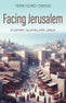 Facing Jerusalem: A Lenten Journey with Jesus — Chalice Press